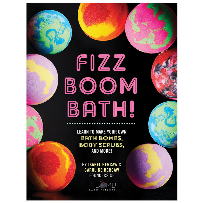 Fizz Boom Bath! DIY Book – Da Bomb